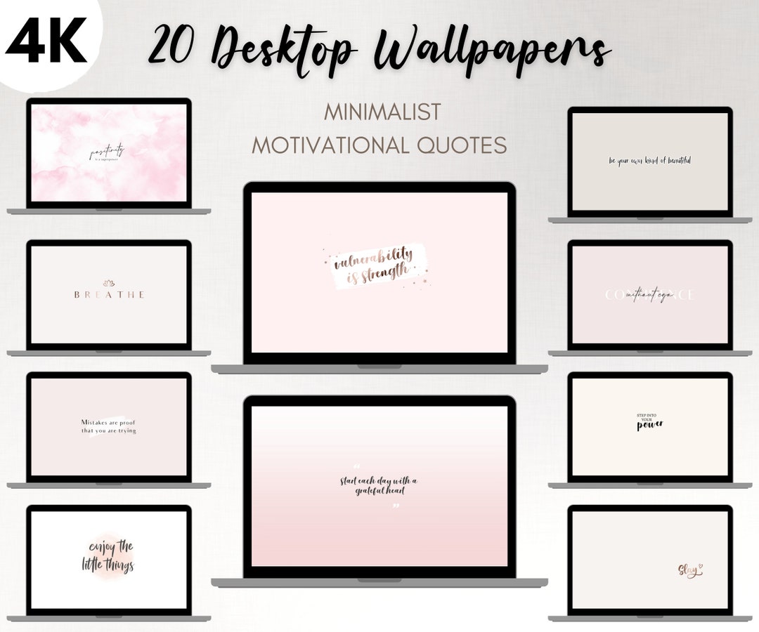 20 MINIMALIST Chic Quotes Desktop Wallpaper BUNDLE | Ultra HD 4K ...
