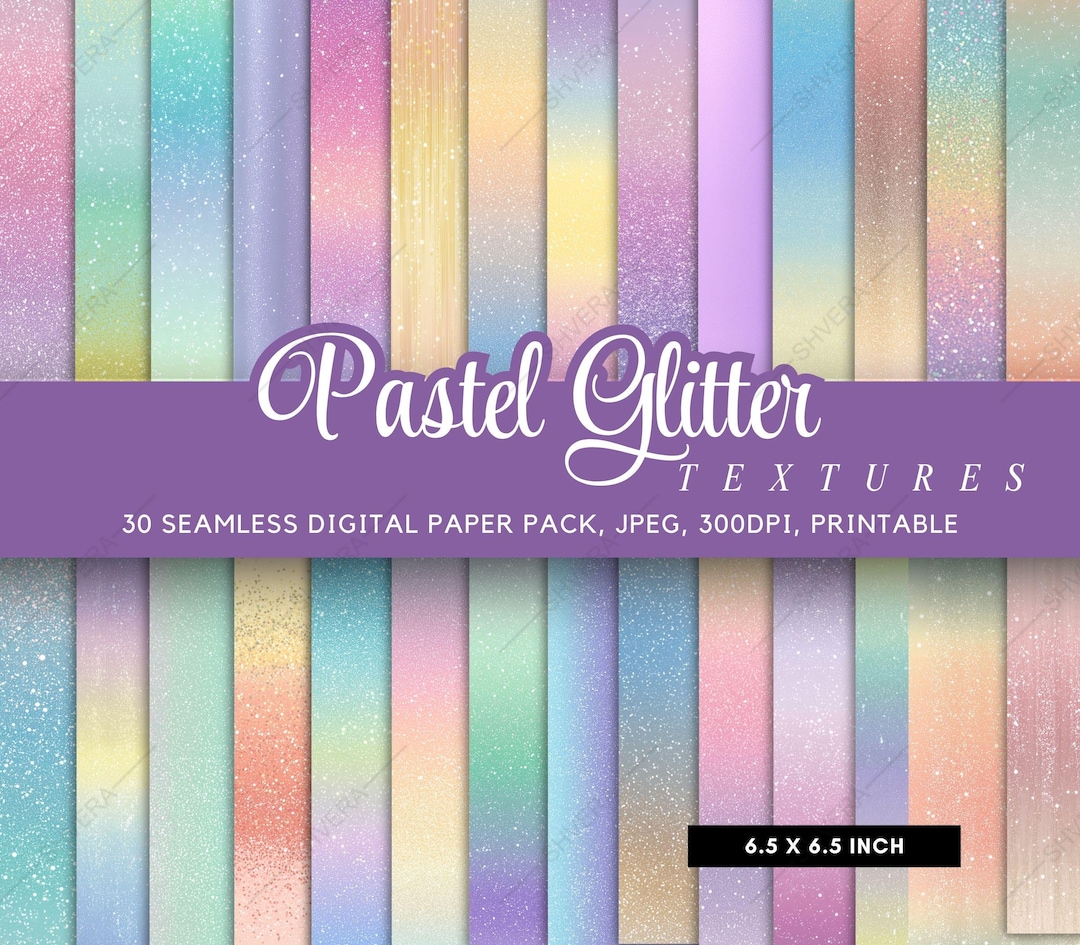 30 Seamless Pastel Glitter Digital Paper Pack, Rainbow Sparkle ...