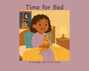 Time for Bed – Printable Social Story for Autistic, Anxious ...