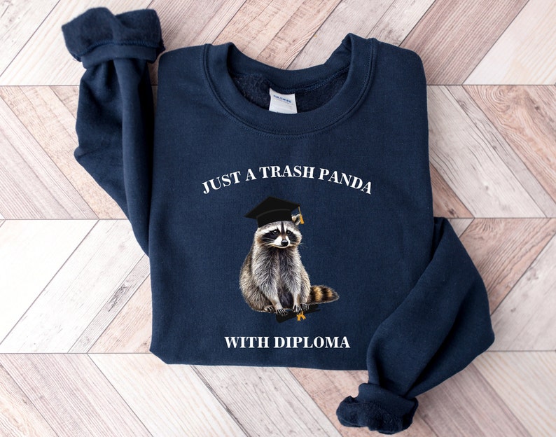Trash Panda With Diploma Funny Raccoon Sweatshirt, Graduation 2024 Gift ...
