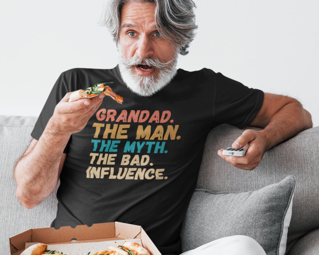 Grandad the Man the Myth the Bad Influence Gift T-shirt for Grandfather ...