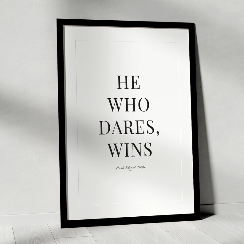 He Who Dares, Wins - Word Art Quote | Del Boy | Minimalist Modern Black ...