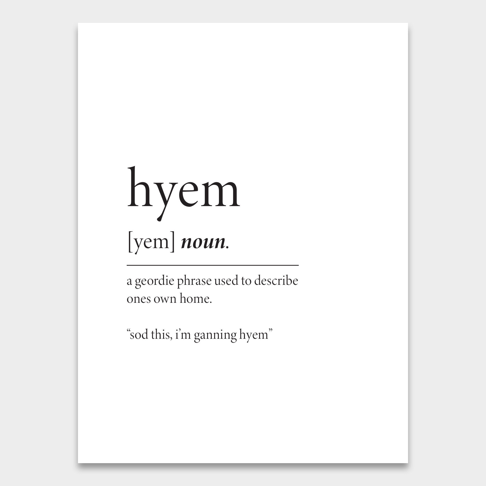 Hyem home Geordie Saying Wall Art Geordie Wall Art Prints Newcastle ...