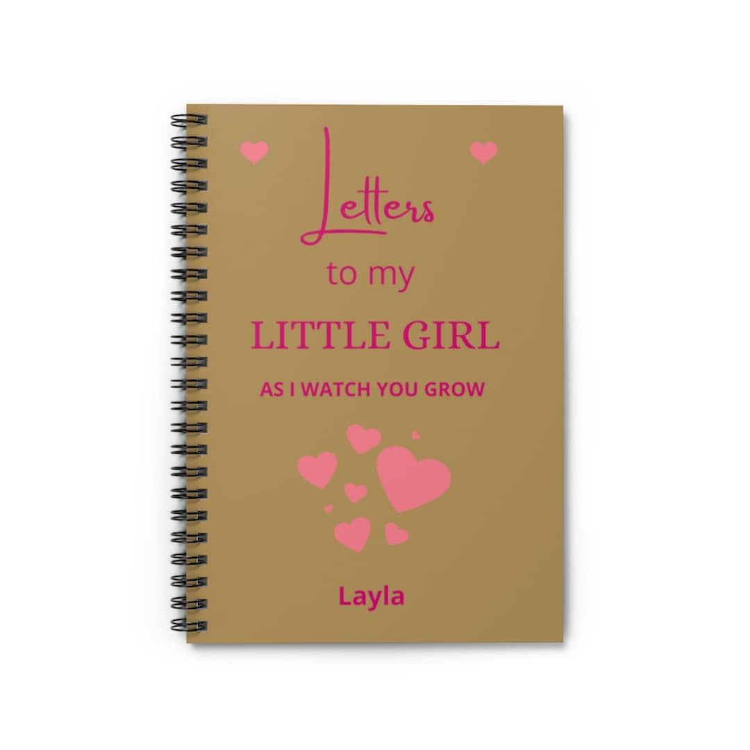 Custom Spiral Notebook, Letters to My Daughter Personalized Notebook ...