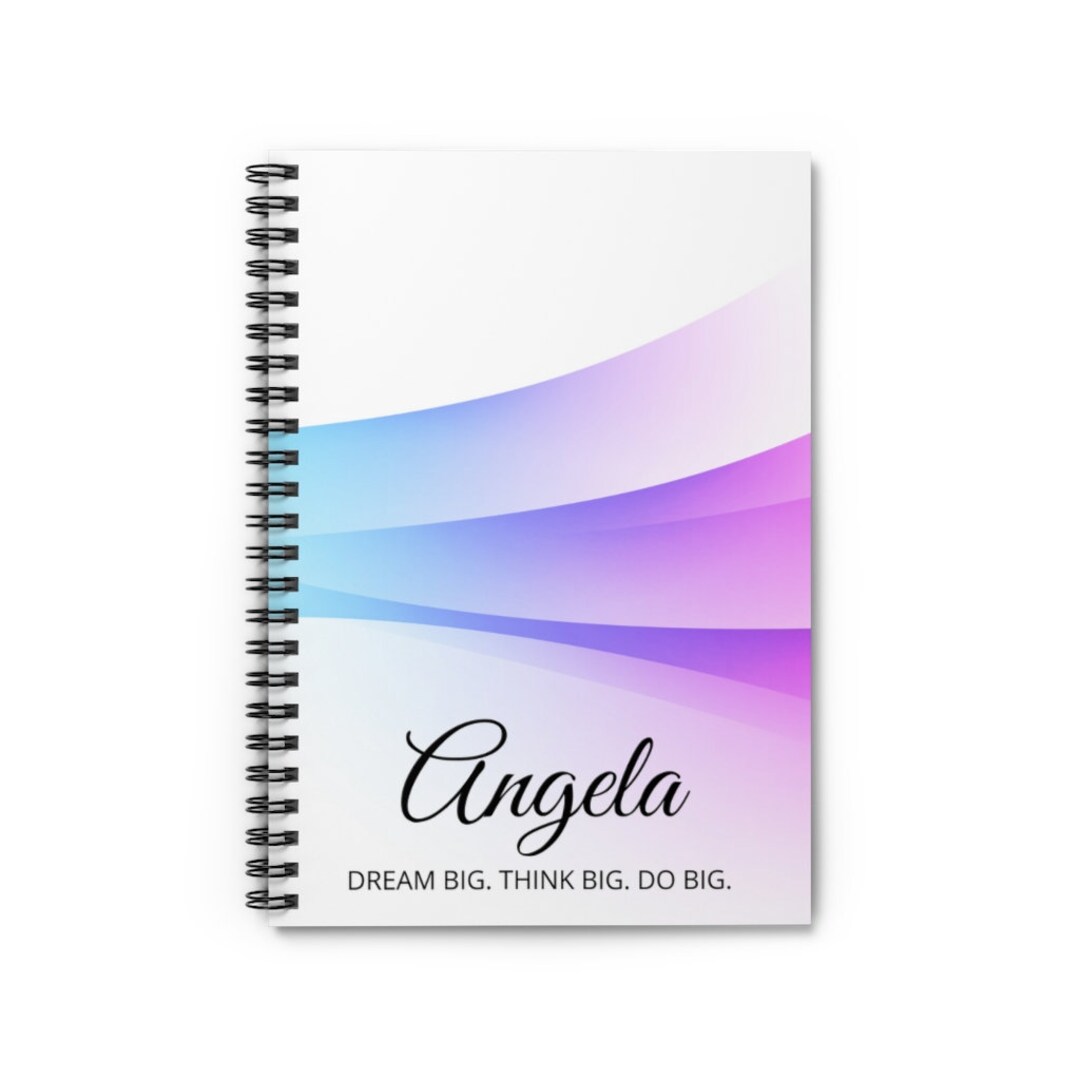 Dream Big, Think Big, Do Big, Custom Spiral Notebook, Personalized ...