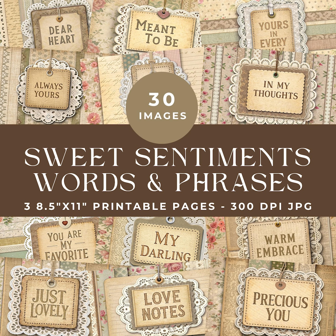 Sweet Sentiments Junk Journal Words, Positive Loving Phrases, Vintage ...