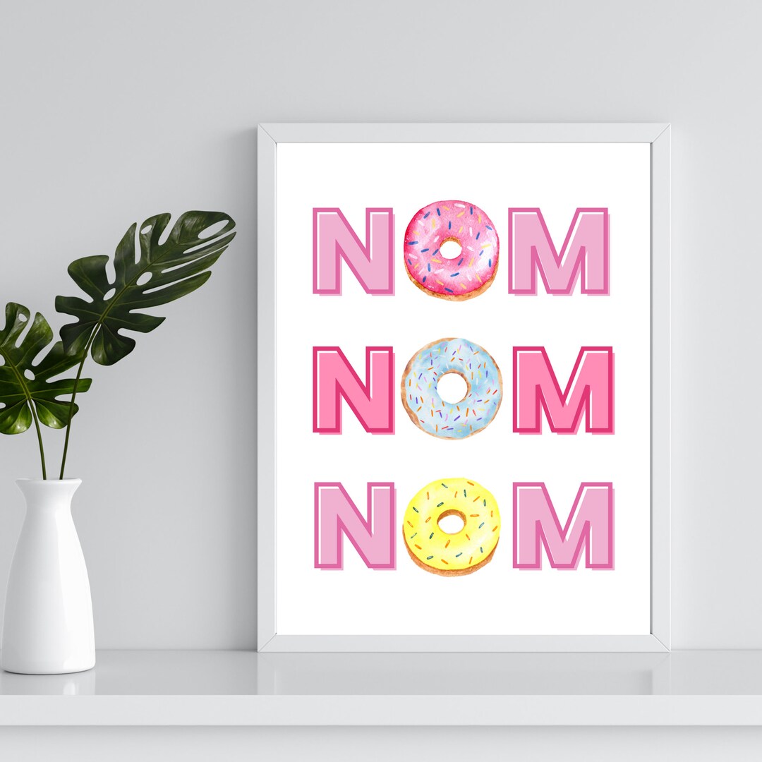 Nom Nom Nom Donut Sign, Donut Party Decor, Sweet One Decor, Birthday ...