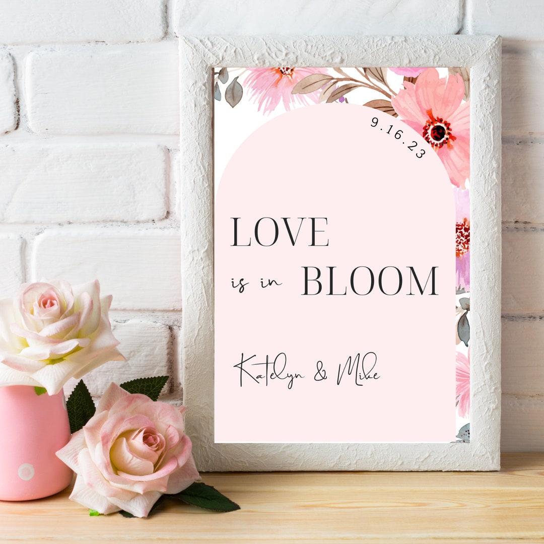 Love is in Bloom Bridal Shower Sign, Custom Bridal Shower Sign, Floral ...