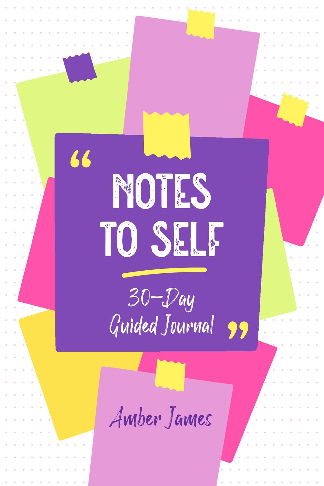 Notes to Self: 30-day Guided Journal by Amber James paperback - Etsy