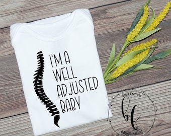 I'm a Well Adjusted Baby Chiropractic Baby Bodysuit - Etsy