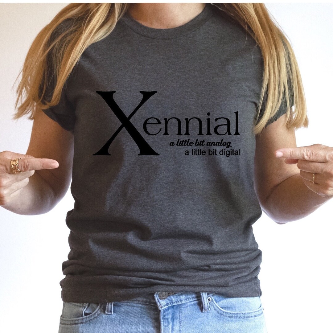 Xennial T-shirt - Etsy