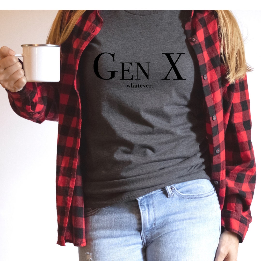 Gen X. Whatever. - Etsy