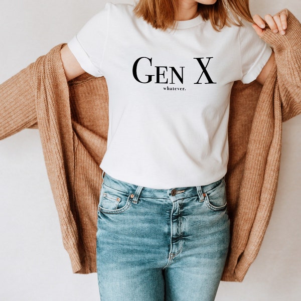 Gen X T Shirt - Etsy UK