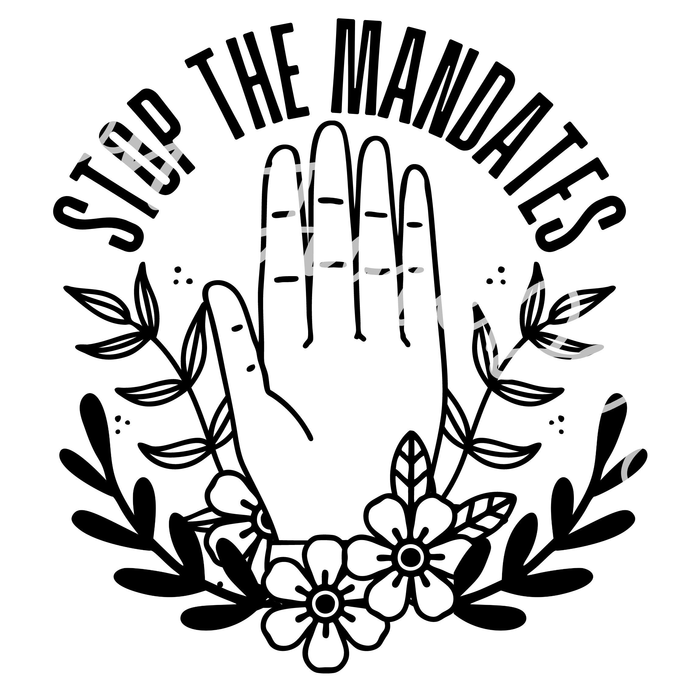 Stop the Mandates PNG File, Transparent Background - Etsy