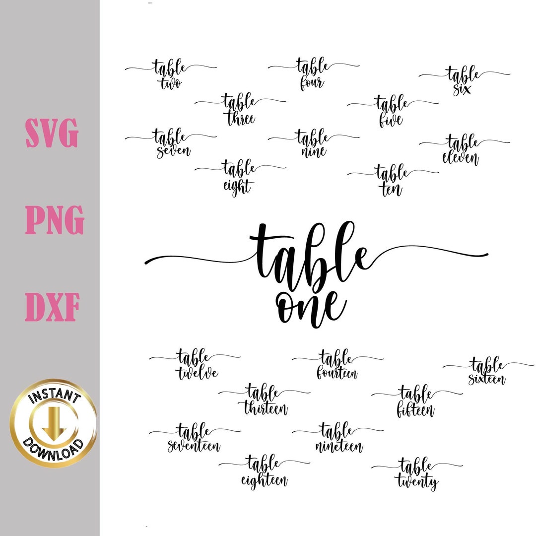 Wedding Table Numbers SVG, Wedding SVG, Wedding Sign Svg, Table Numbers ...