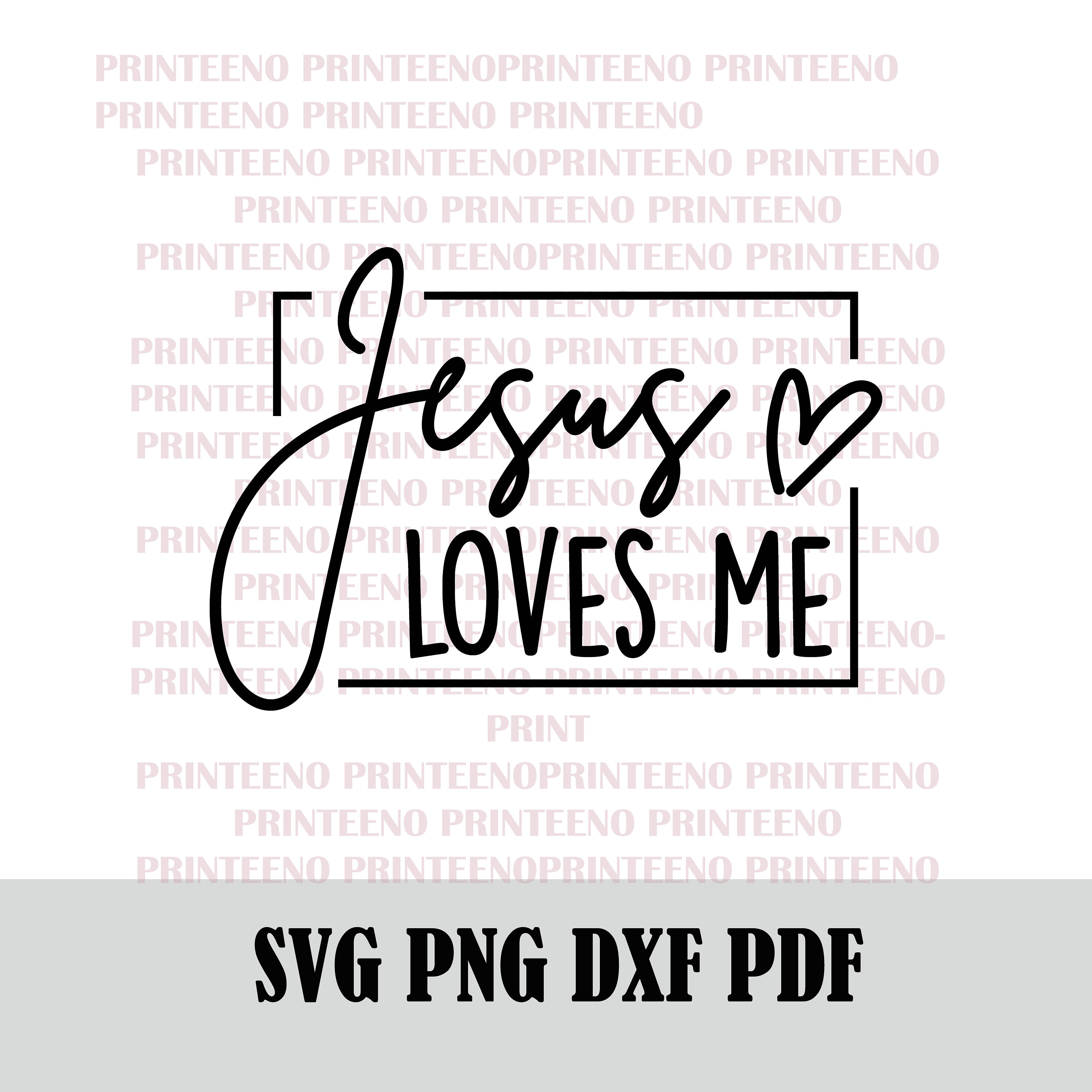 Jesus Loves Me SVG PNG PDF Christian Svg Religious Svg - Etsy Canada