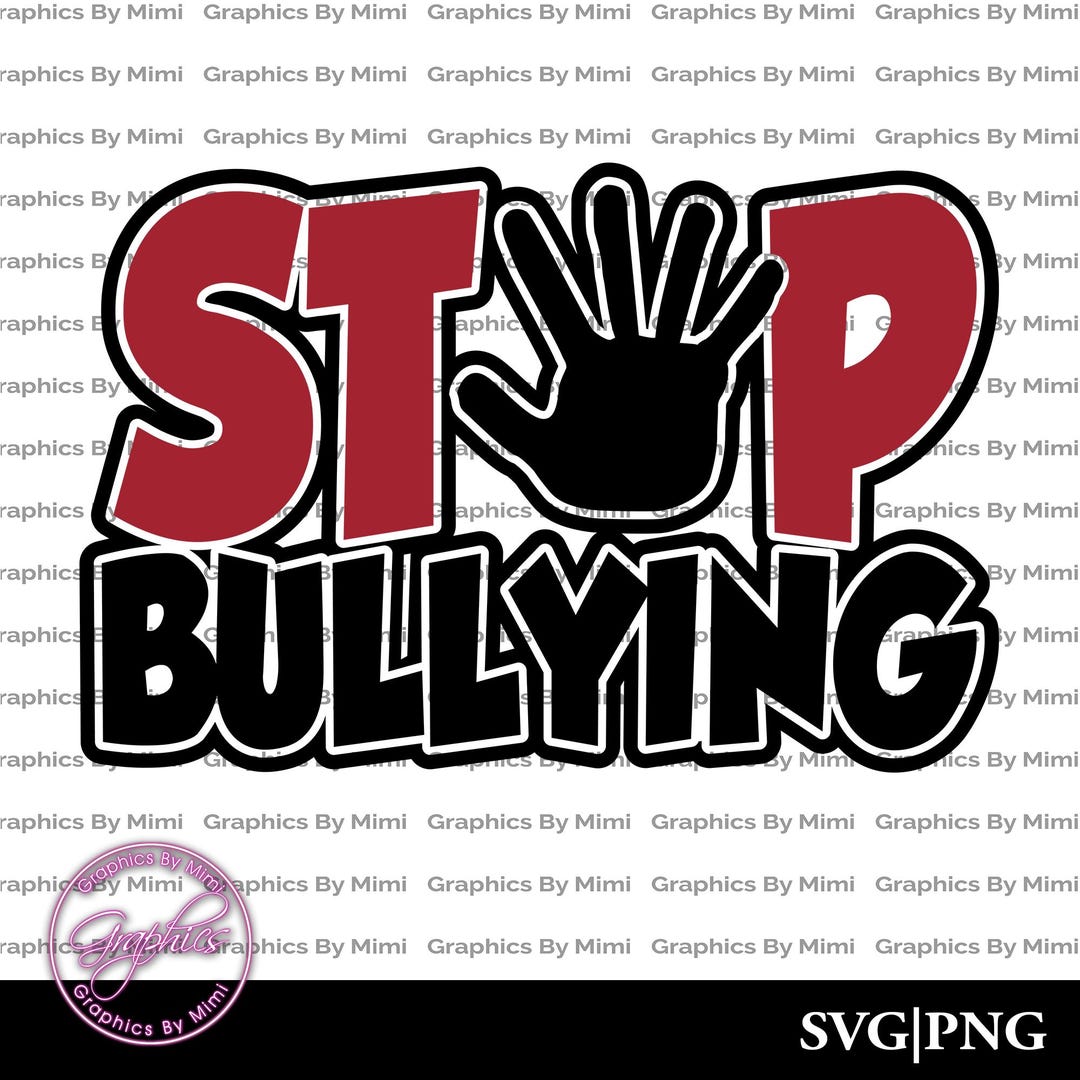 Stop Bullying Svg, Stop Bullying Png, Anti Bullying, Anti Bullying Svg ...