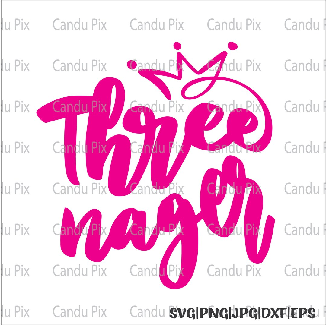 Threenager Svg, Birthday Crown Svg, Threenager Png, Birthday Crown Png ...