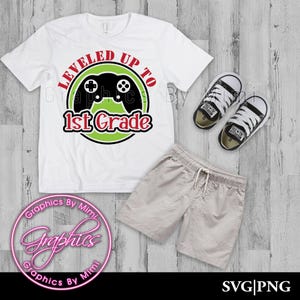 Leveled up 1st Svg, 1st Grade Svg, Leveled up 1st Png, 1st Grade Png ...