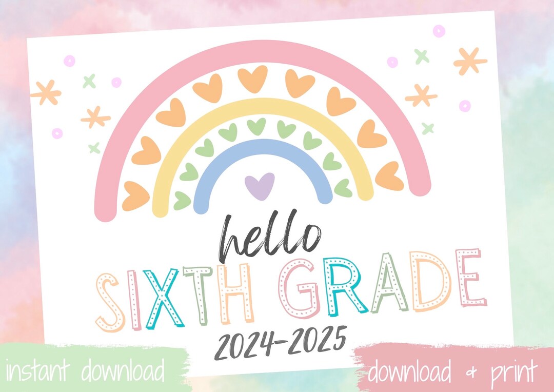 Hello Sixth Grade Sign, First Day of 6th Grade, First Day of School ...