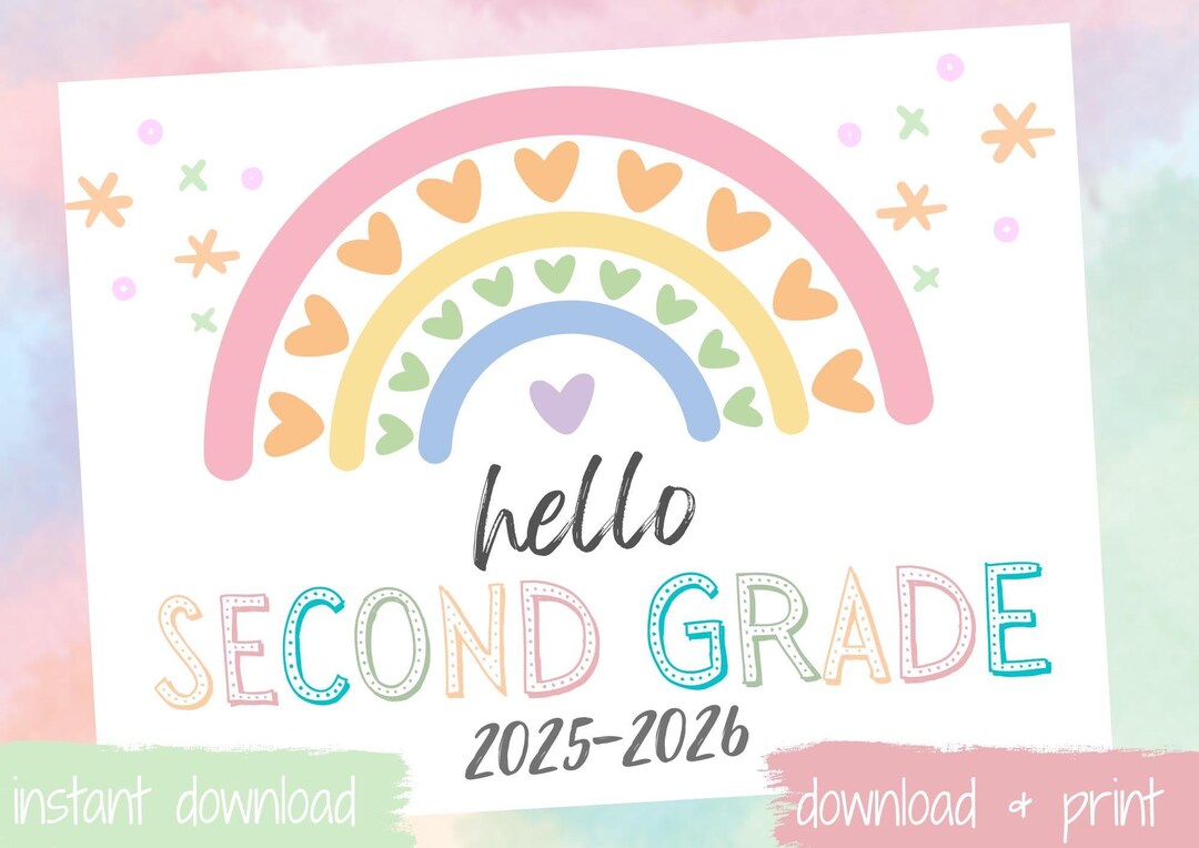 Hello Second Grade Sign, First Day of 2nd Grade, First Day of School ...