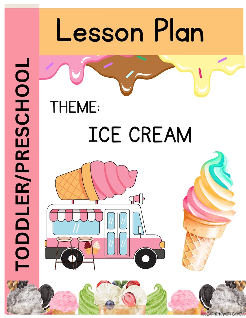 Ice Cream Preschool Theme Weekly Plan | Summer Thematic Unit for ...