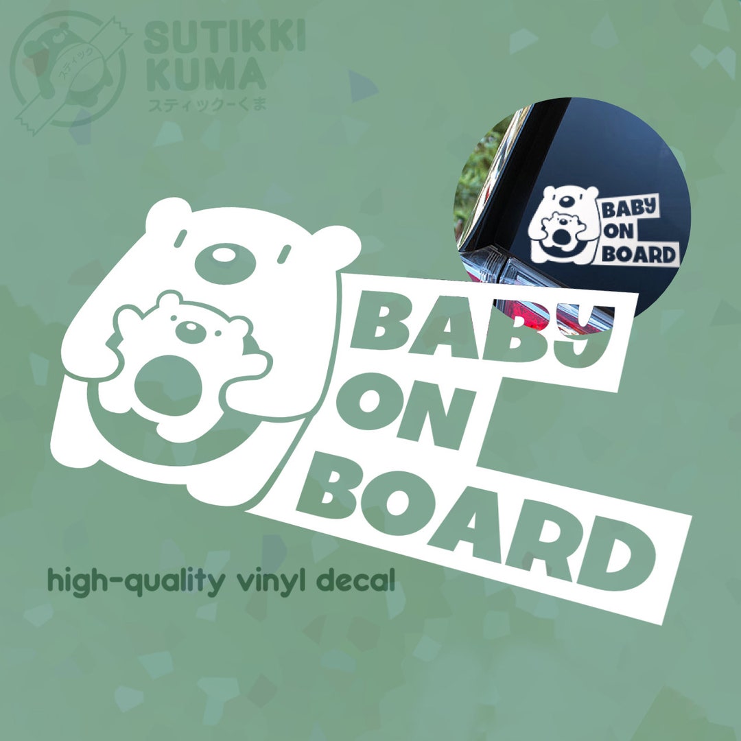 Baby on Board Car Decal - Original Design - Baby Bear - Weatherproof ...