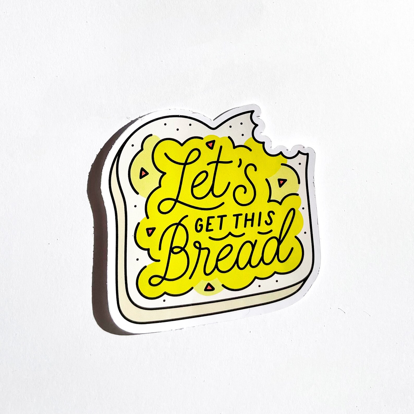 Let's Get This Bread Sticker - Etsy