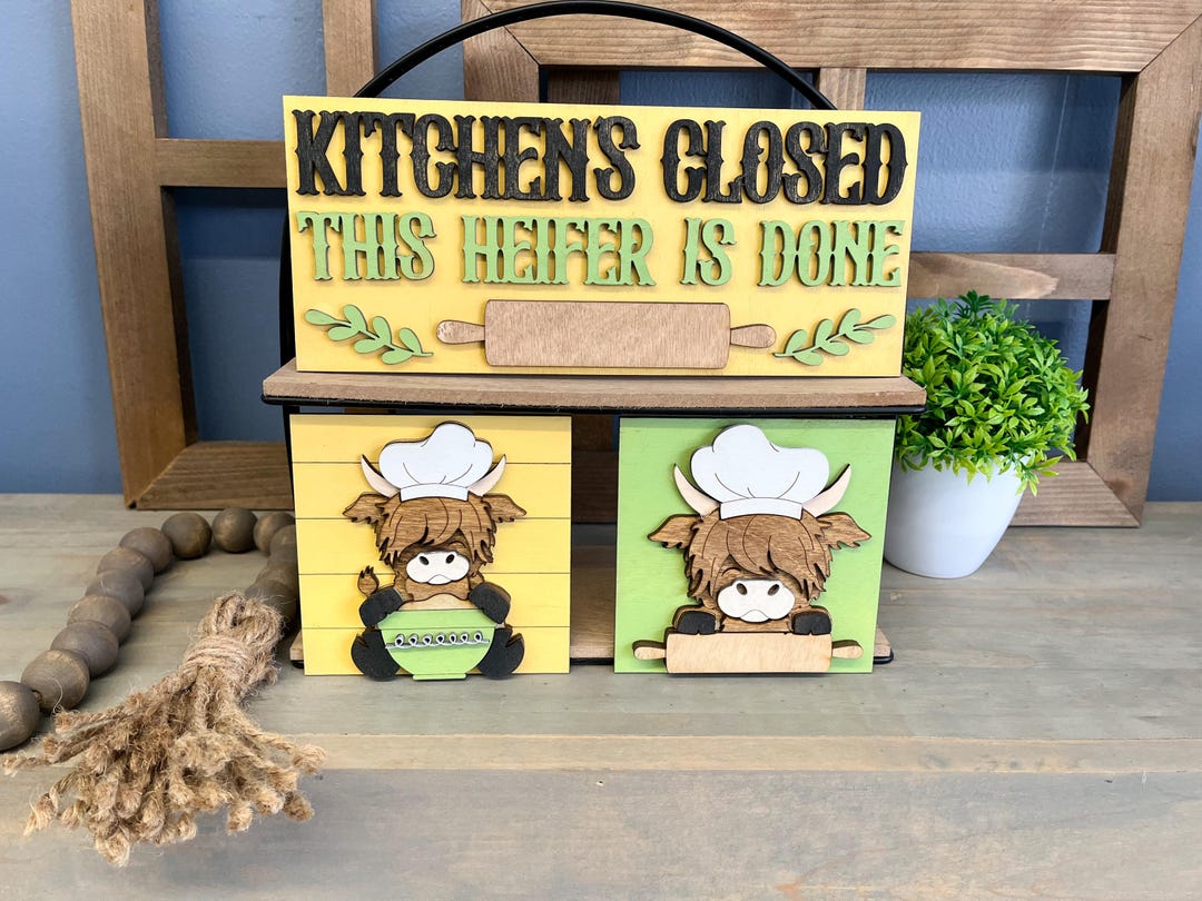 Highland Cow Kitchen Signs, Small Sign, Tier Tray Decor, This Heifer is ...