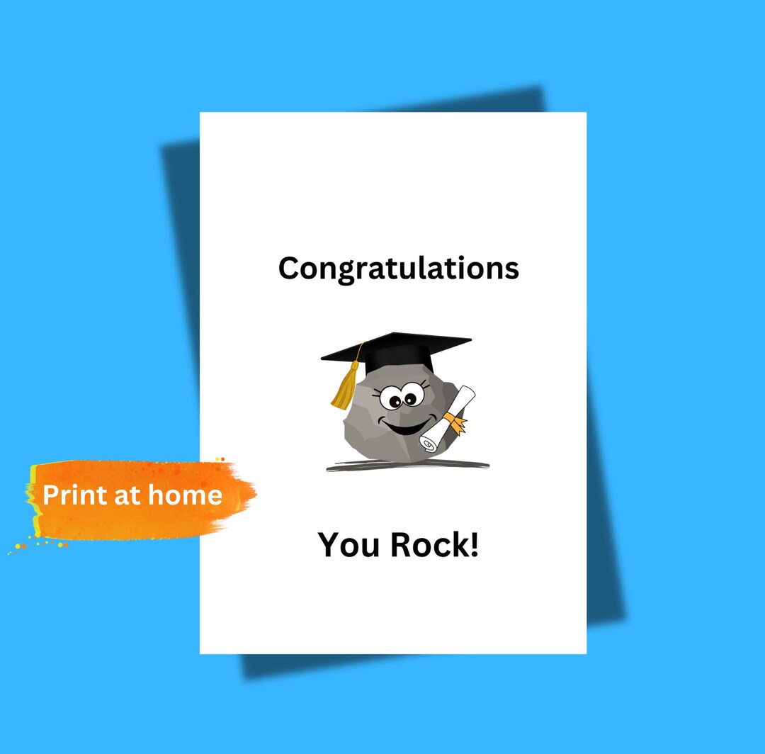 You Rock Graduation Pun Card Finishing University Print at Home ...