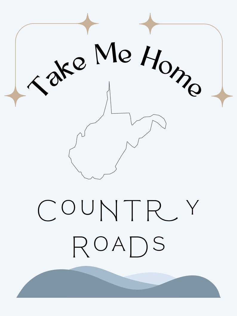 Country Roads Poster Digital Download, 18x24 Poster, WVU - Etsy