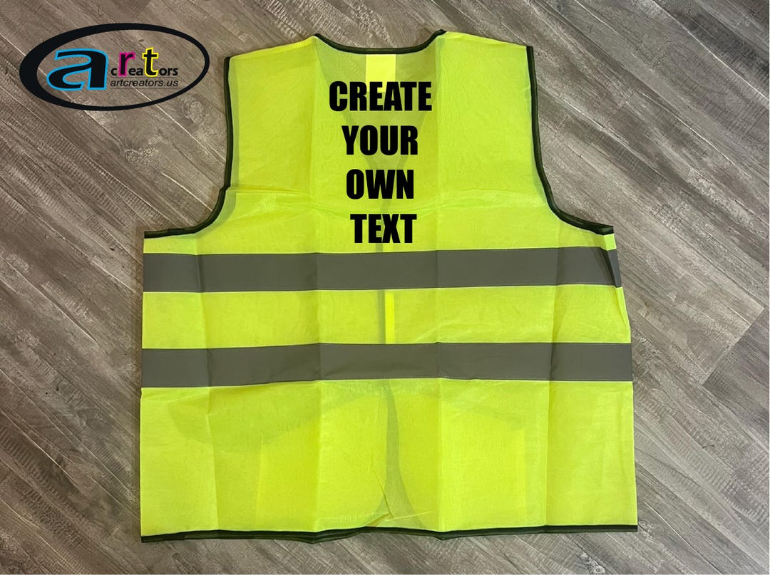 Custom Safety Vests: Add Your Logo or Message! Personalize Your Vest ...