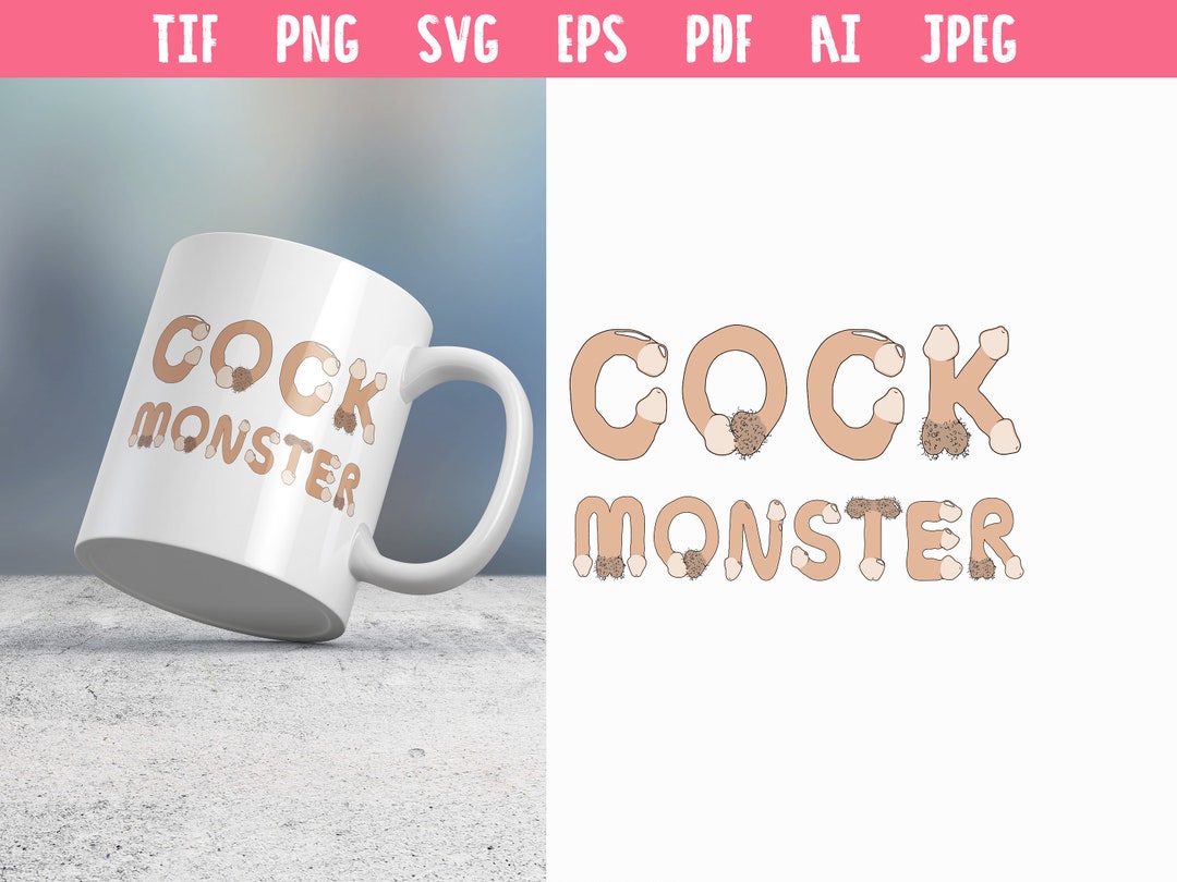 Cock Monster, Penis Letters, Digital Download, Dick Type, Sublimation ...