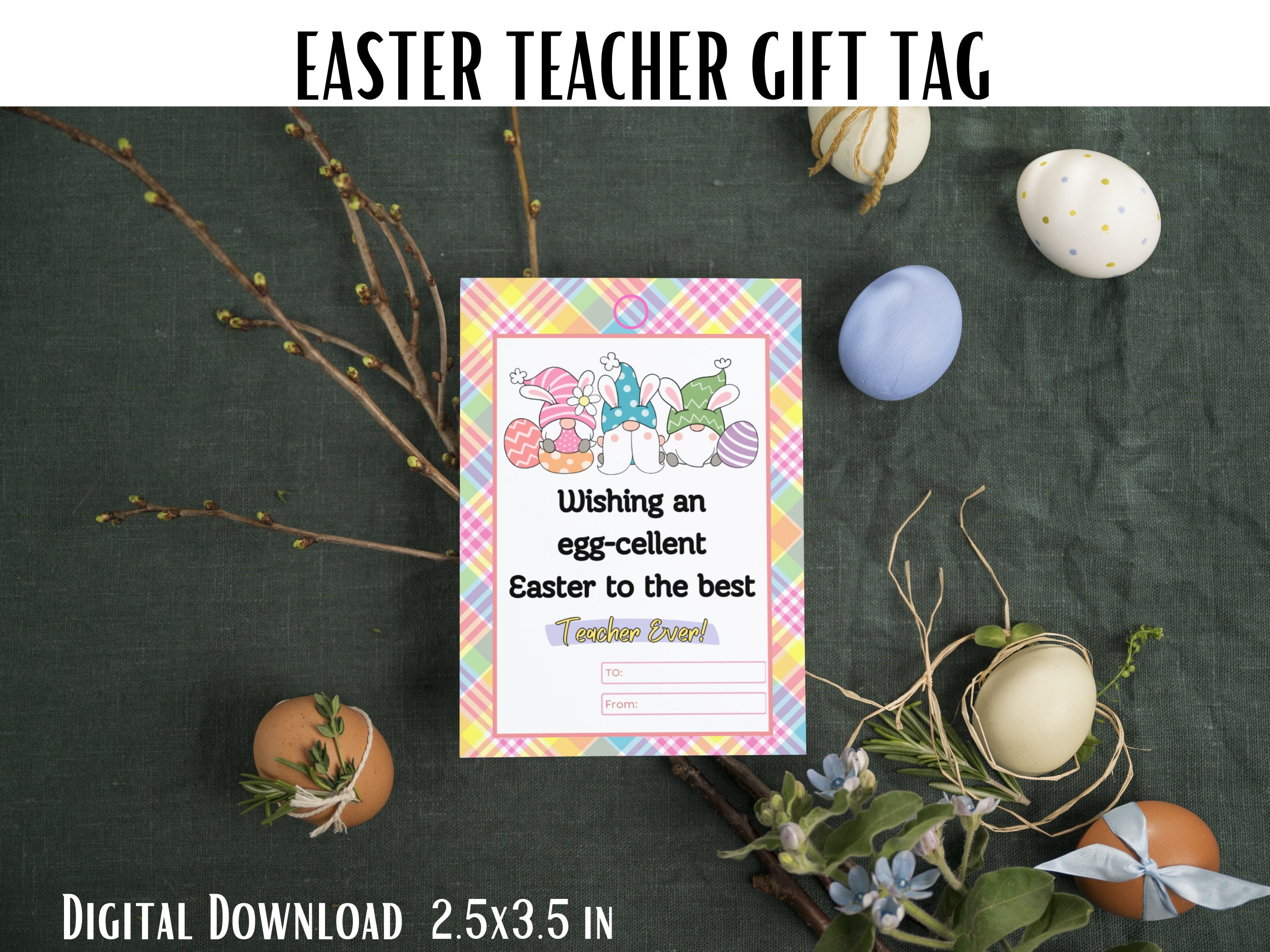 Easter Teacher Gift Tags, Bunny Favor Teacher Tags, Goodie Bag Tags ...