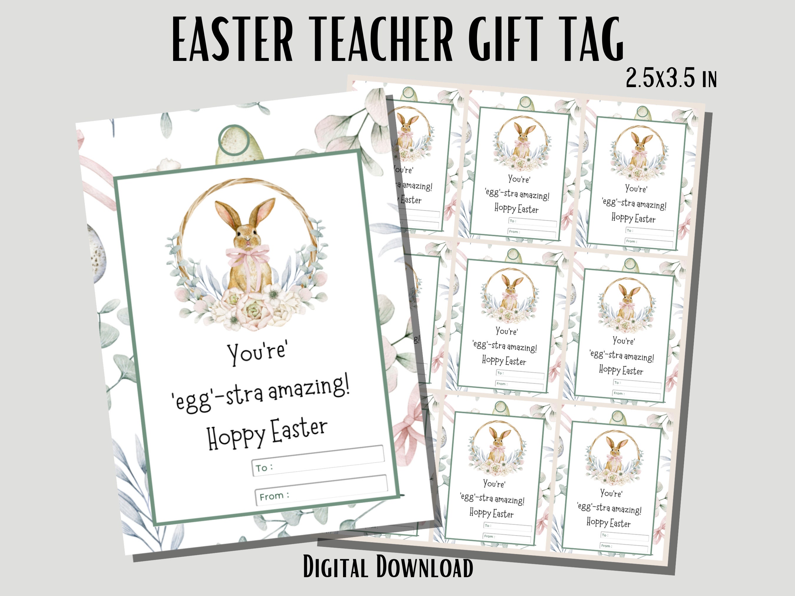 Easter Teacher Gift Tags, Bunny Favor Teacher Tags, Goodie Bag Tags ...