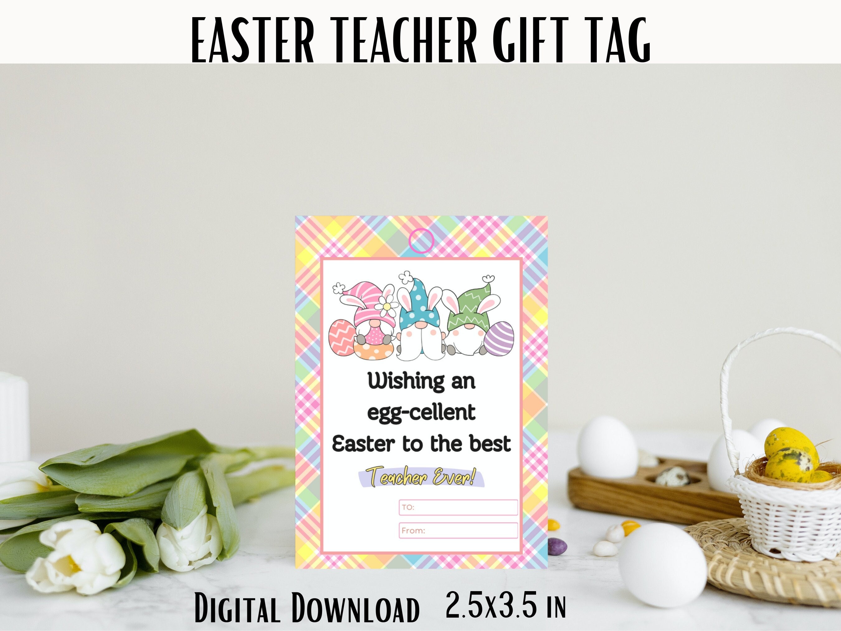 Easter Teacher Gift Tags, Bunny Favor Teacher Tags, Goodie Bag Tags ...