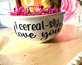 I Cereal-sly Love You Cereal Bowl/cereal Bowl/cereal-sly/sly/i and Love ...