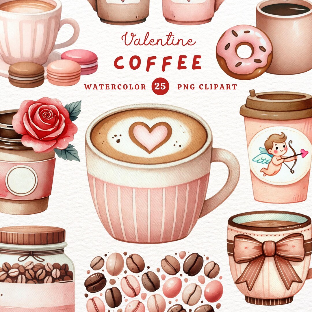 Valentine Coffee Clipart, Coffee Clipart, Valentine's Day, Valentine ...