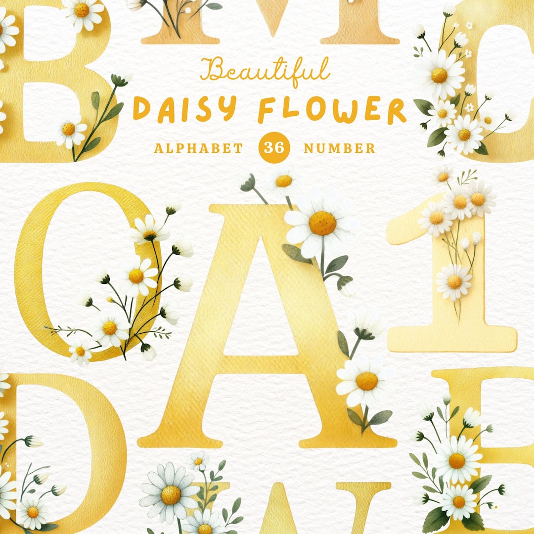 Daisy Alphabet, Flower Alphabet, Flower Letter, Beautiful Flower ...