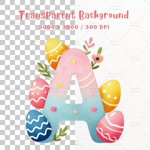Easter Egg Alphabet, Easter Egg Clipart, Egg PNG, Alphabet Clipart PNG ...