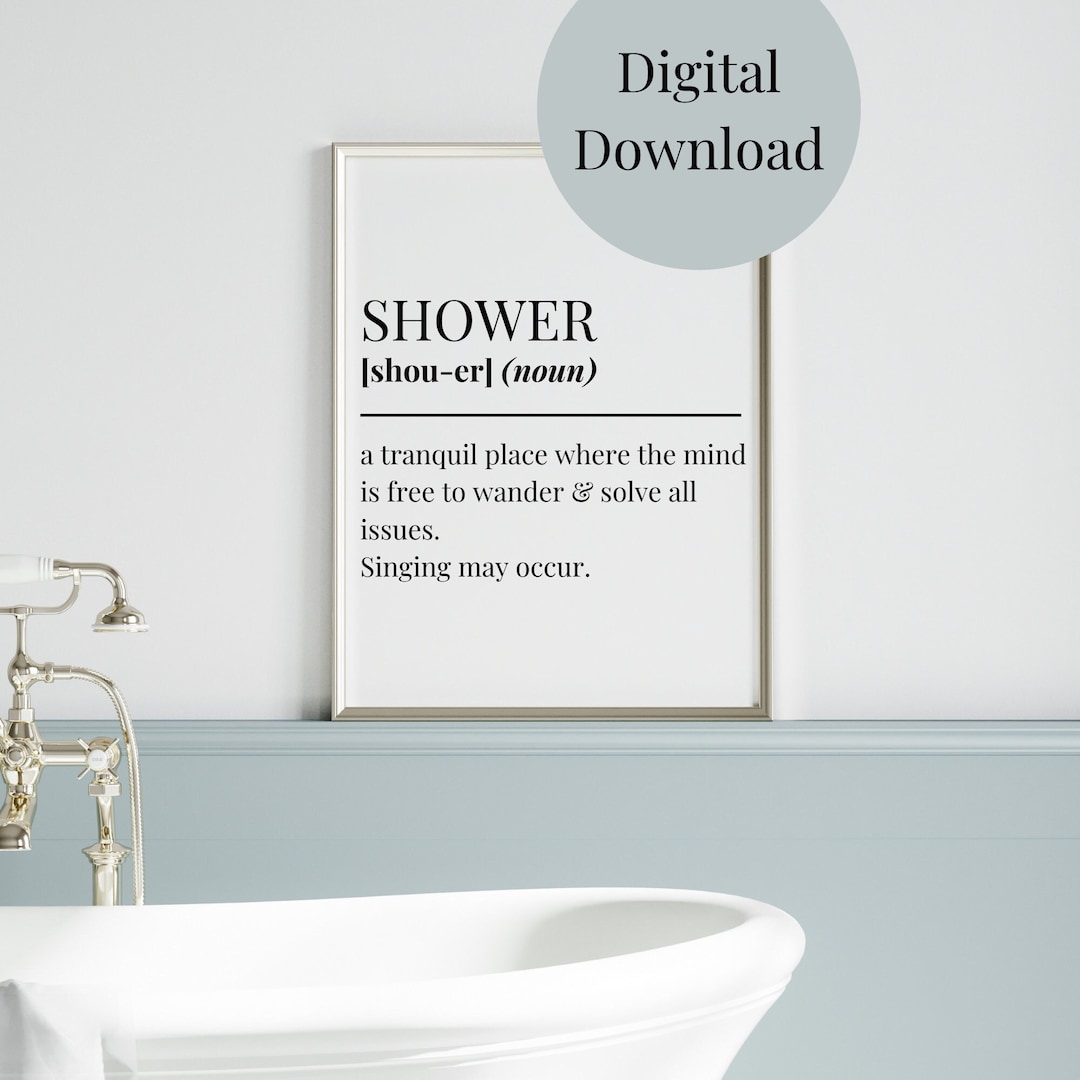 Shower Definition, Bathroom Decor Bathroom Wall Art Funny Quote for ...