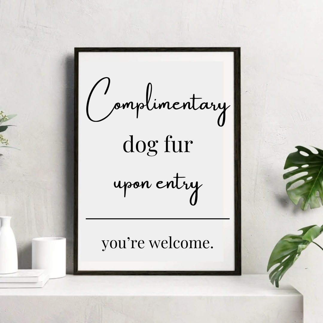 Complimentary Dog Fur Wall Art Decor, Dog Grooming Salon Decor, Dog ...