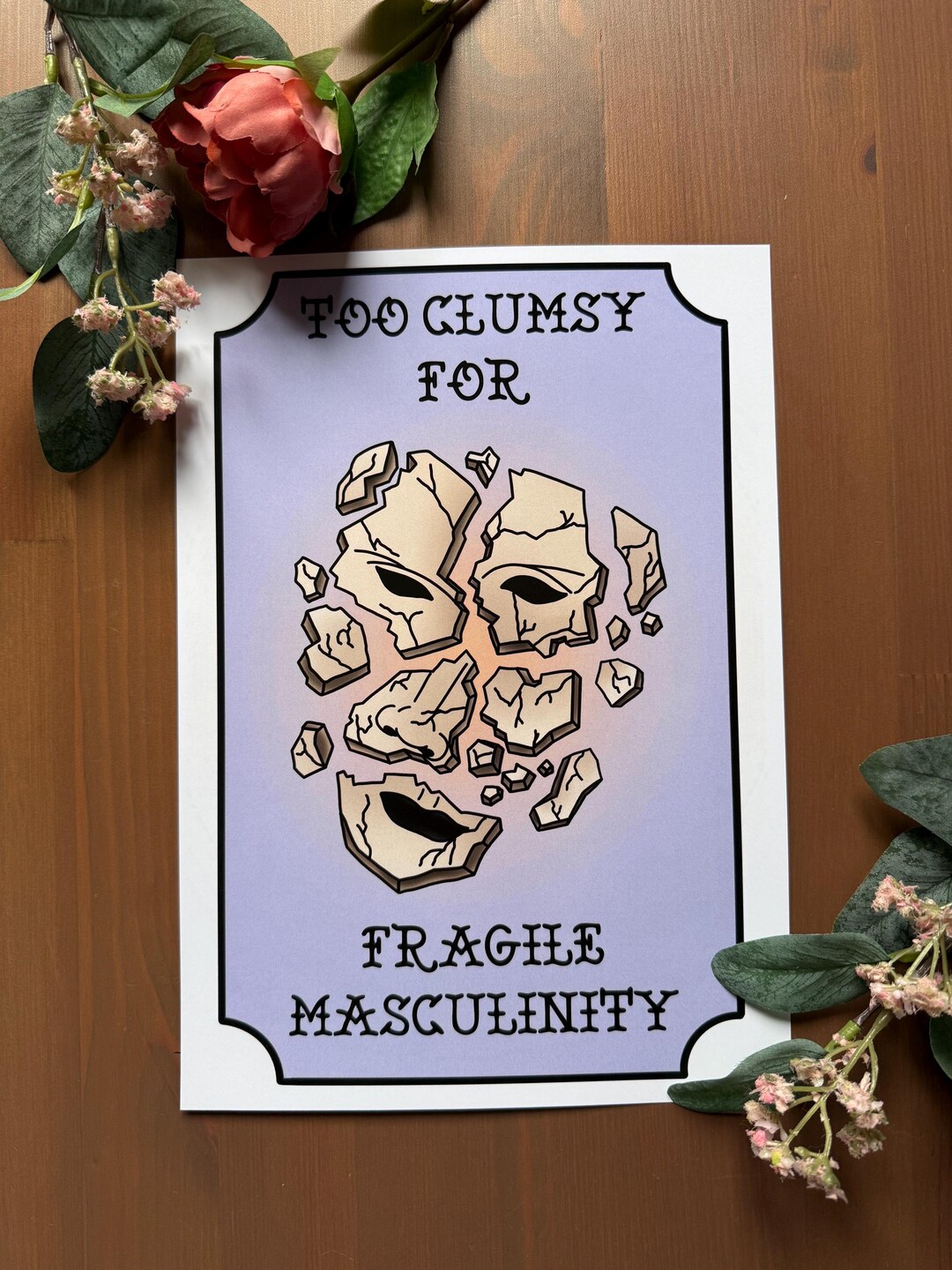 Fragile Masculinity - Quote Art Print, Positivity Quote Art Print, Gift ...