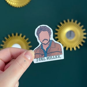The Last of Us Sticker, Joel Miller Sticker, Pedro Pascal, Sticker for ...