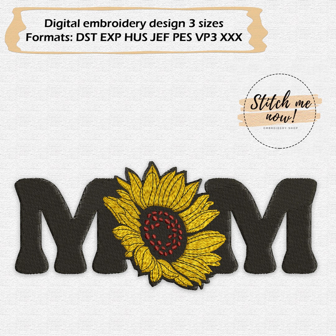 Mom Sunflower Machine Embroidery Design in 3 Sizes Mother's Day - Etsy