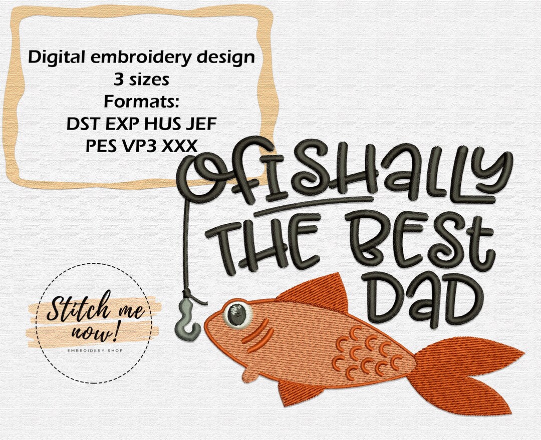 Ofishally Best Dad Machine Embroidery Design Father's Day - Etsy