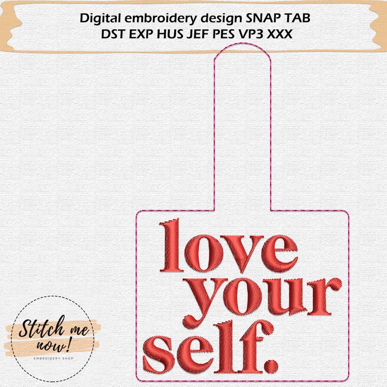 Love Yourself Snap Tab Machine Embroidery Design for Valentines Day - Etsy