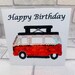 Custom Happy Birthday Camper Van Card for Friend, Personalised Caravan ...