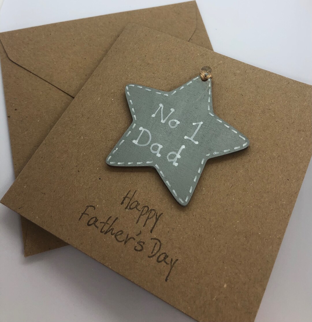 Happy Fathers Day No. 1 Dad Handmade Card With Detachable Wooden Star ...