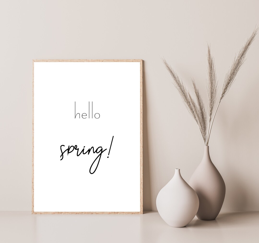 Poster Hello Spring! Posters for the Entrance, Porch, the Living Room ...